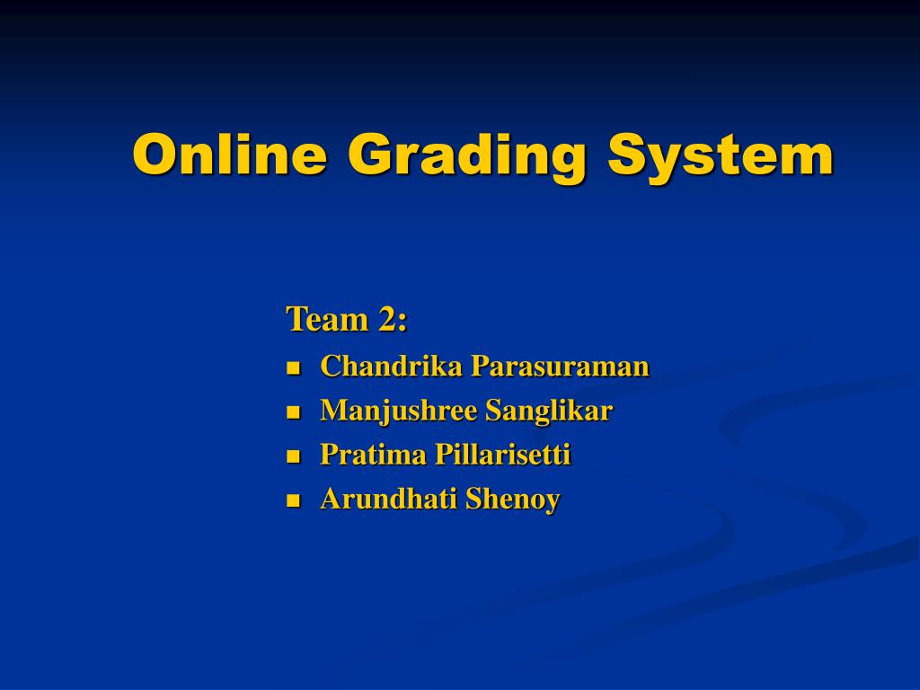 PPT - Online Grading System PowerPoint Presentation, free download - ID ...