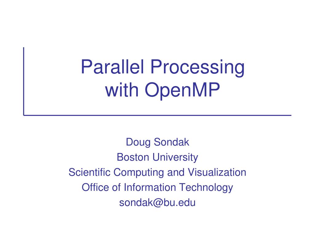 PPT - Parallel Processing with OpenMP PowerPoint Presentation, free download - ID:4164389