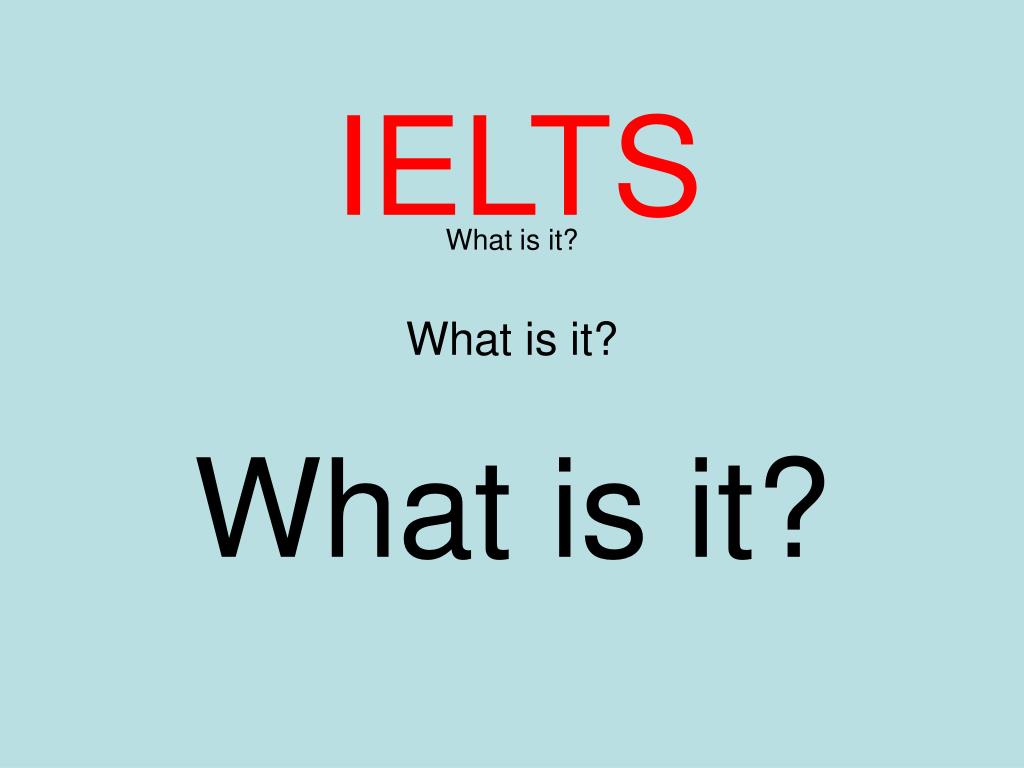 PPT - What is it? What is it? PowerPoint Presentation, free download ...