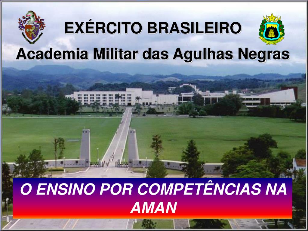 PPT - EXÉRCITO BRASILEIRO Academia Militar das Agulhas Negras ...