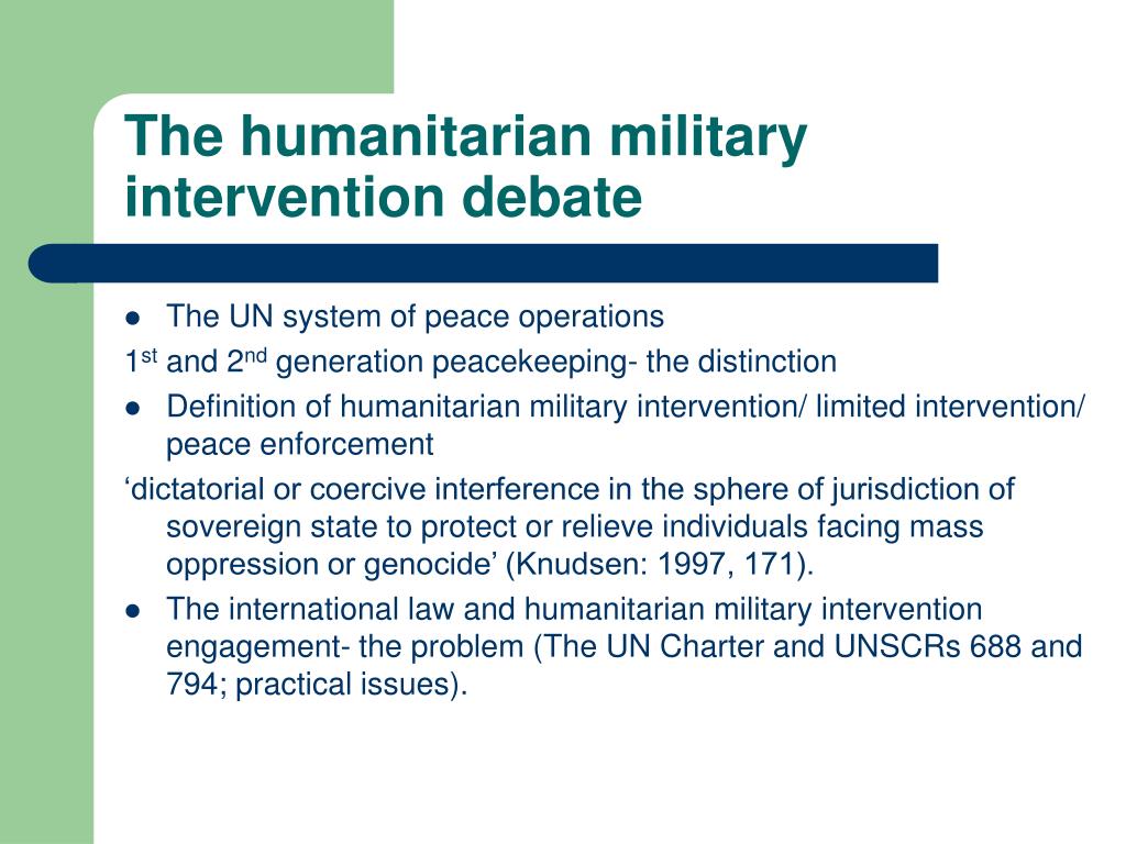 PPT - The humanitarian military intervention debate PowerPoint ...