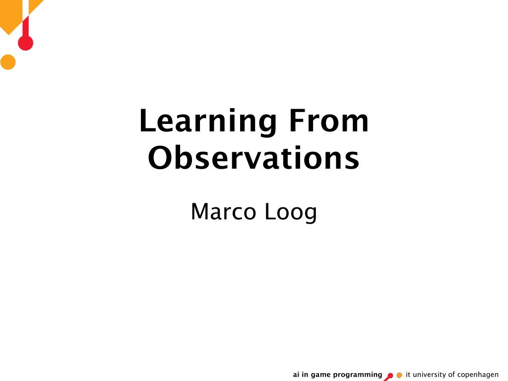 PPT - Learning From Observations PowerPoint Presentation, free download ...