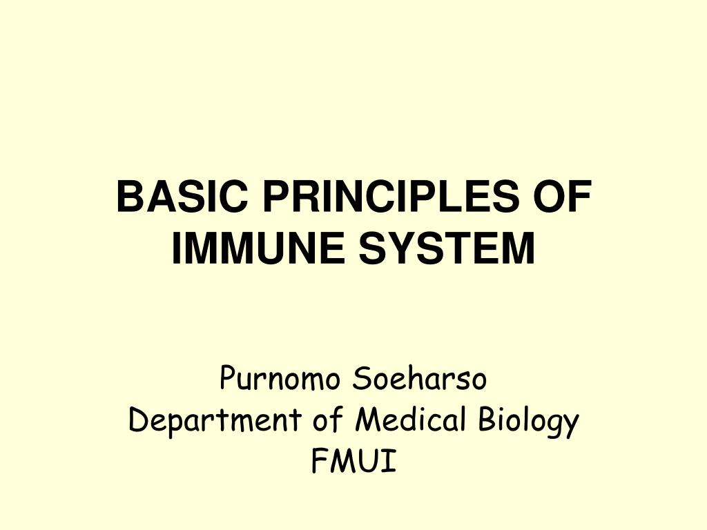PPT - BASIC PRINCIPLES OF IMMUNE SYSTEM PowerPoint Presentation, free ...