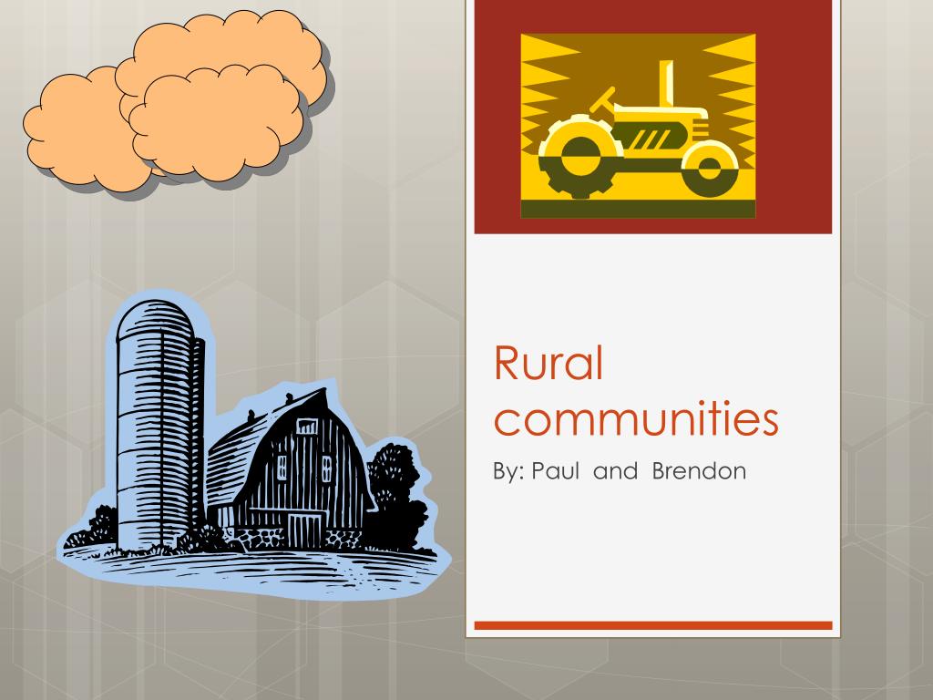 PPT - Rural communities PowerPoint Presentation, free download - ID:4175256