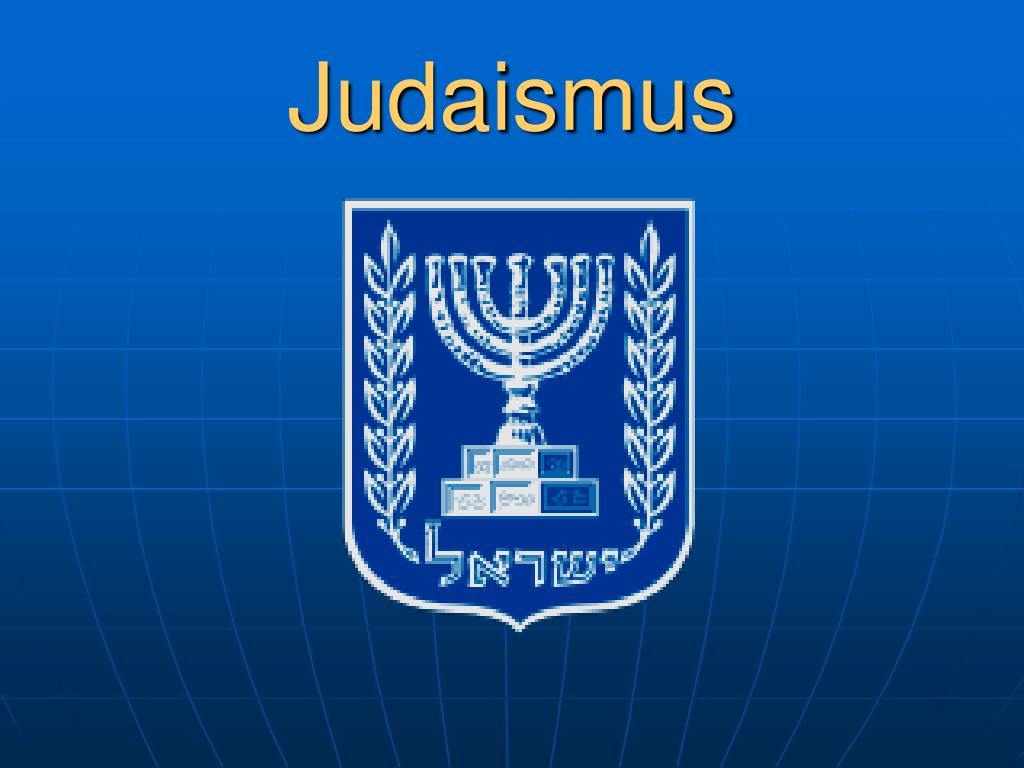 PPT - Judaismus PowerPoint Presentation, free download - ID:4175450