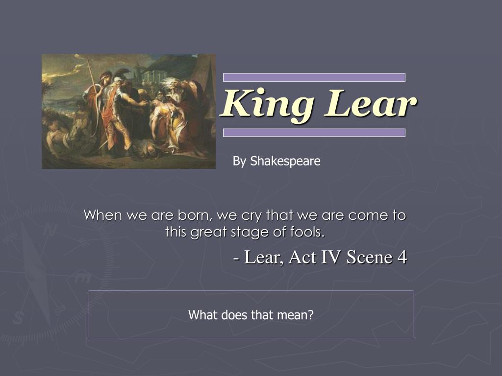 PPT - King Lear PowerPoint Presentation, free download - ID:4181250