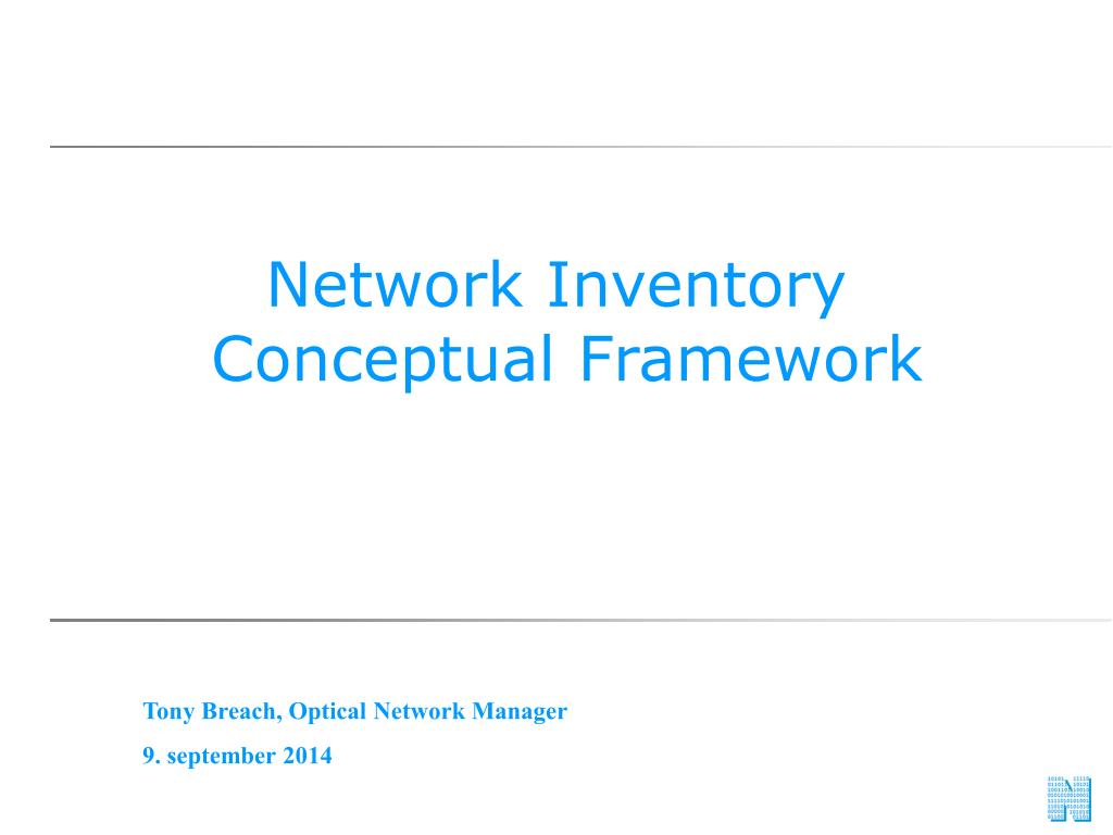 PPT - Network Inventory Conceptual Framework PowerPoint Presentation ...