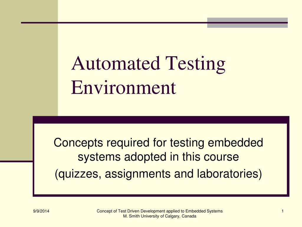 PPT - Automated Testing Environment PowerPoint Presentation, free ...