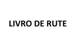 PPT - GENERALIDADES DO LIVRO DE RUTE PowerPoint Presentation, free ...