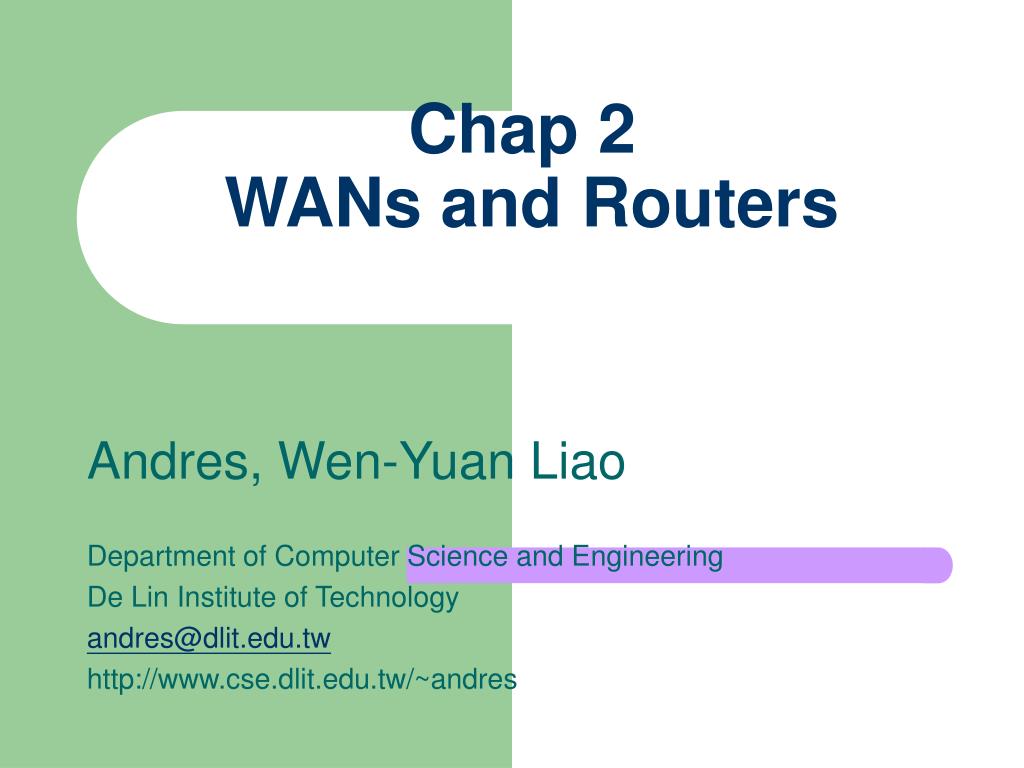PPT - Chap 2 WANs and Routers PowerPoint Presentation, free download ...