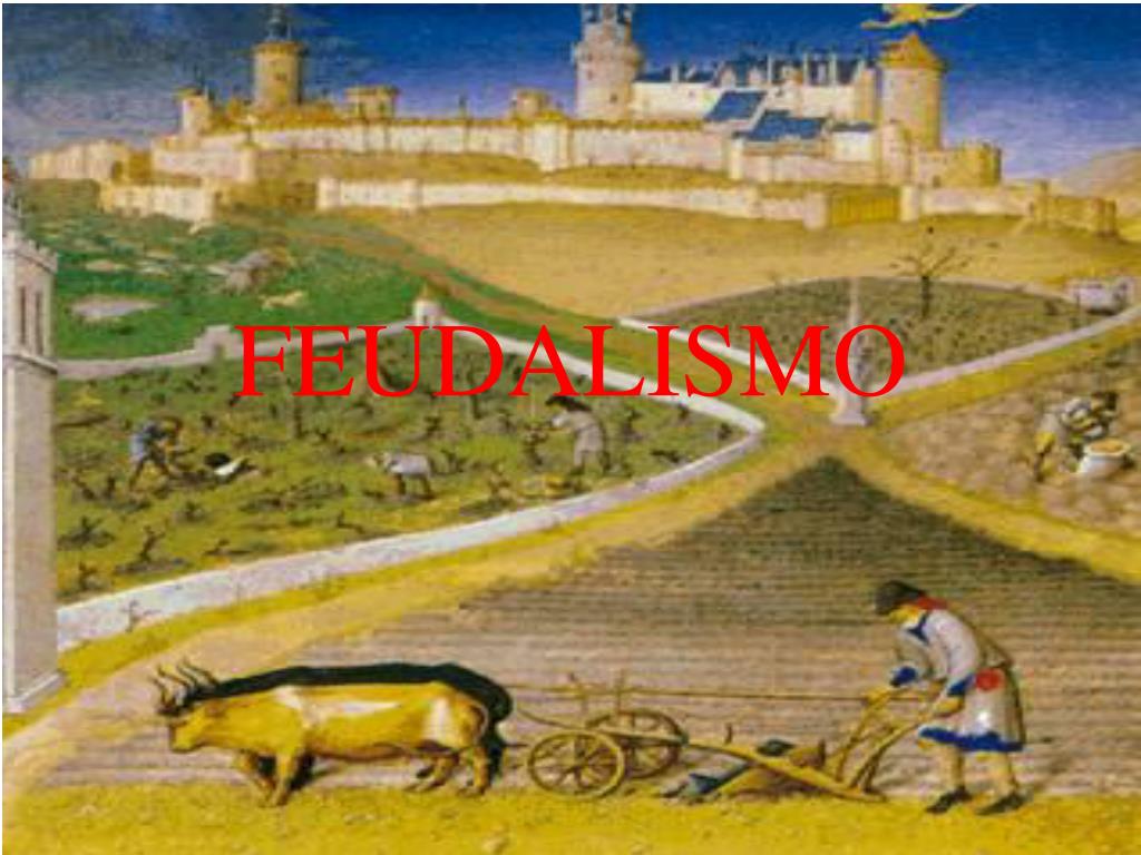 PPT - FEUDALISMO PowerPoint Presentation, free download - ID:4185878