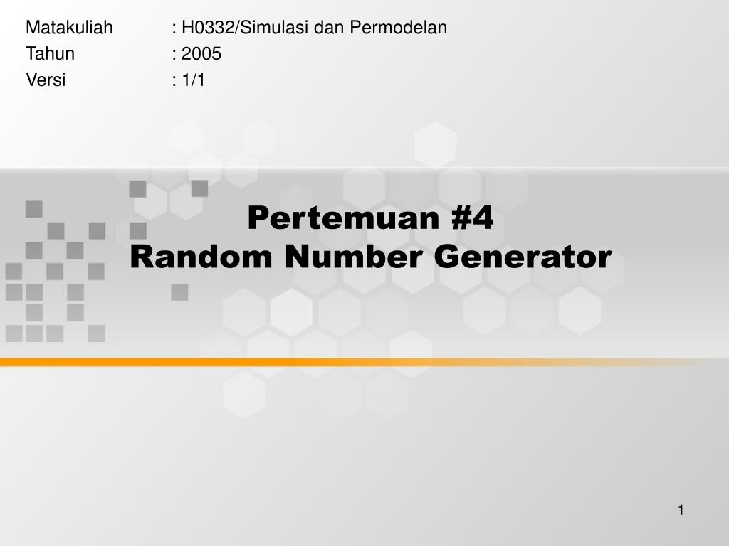 PPT - Pertemuan #4 Random Number Generator PowerPoint Presentation ...