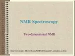 PPT - NMR SPECTROSCOPY PowerPoint Presentation, free download - ID:9656368