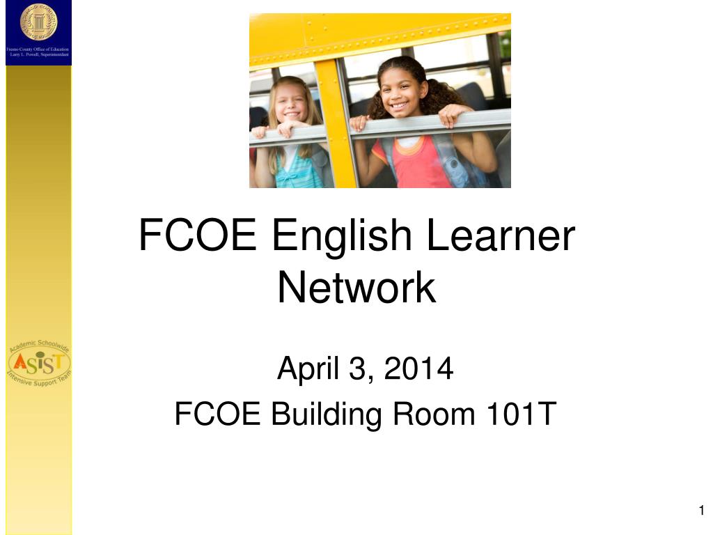 PPT - FCOE English Learner Network PowerPoint Presentation, free ...