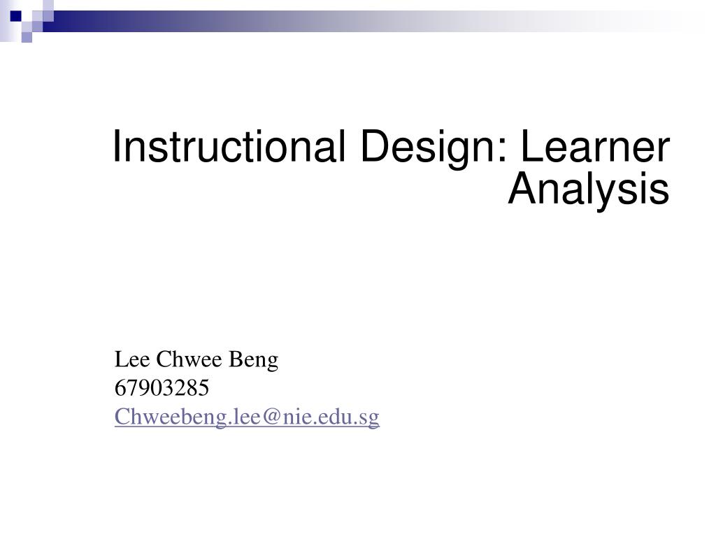 PPT - Instructional Design: Learner Analysis PowerPoint Presentation ...