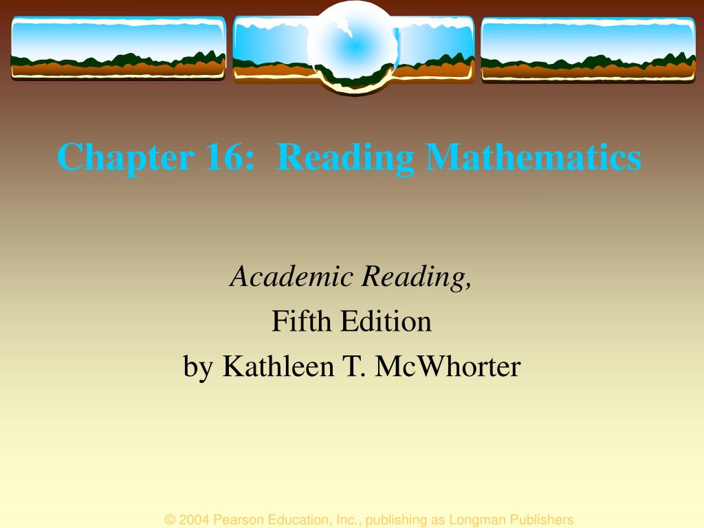 PPT - Chapter 16: Reading Mathematics PowerPoint Presentation, free ...