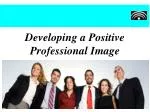 PPT - Developing a Positive Identity PowerPoint Presentation, free ...