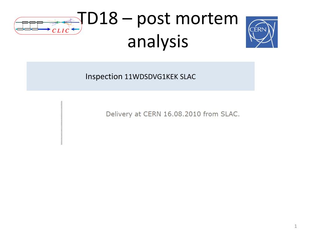 PPT - TD18 – post mortem analysis PowerPoint Presentation, free ...