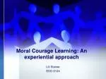 PPT - Moral Courage PowerPoint Presentation, free download - ID:1011435