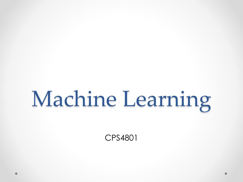 PPT - Machine Learning PowerPoint Presentation, free download - ID:4196001