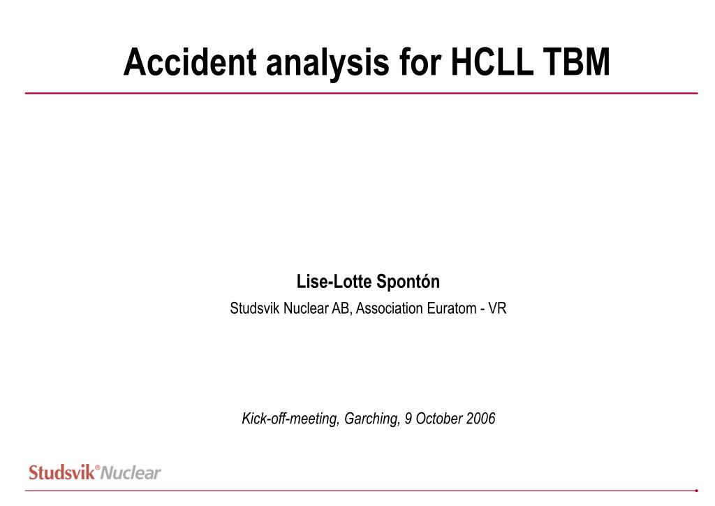 PPT - Accident analysis for HCLL TBM PowerPoint Presentation, free ...