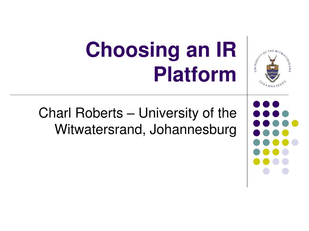 PPT - Choosing an IR Platform PowerPoint Presentation, free download ...