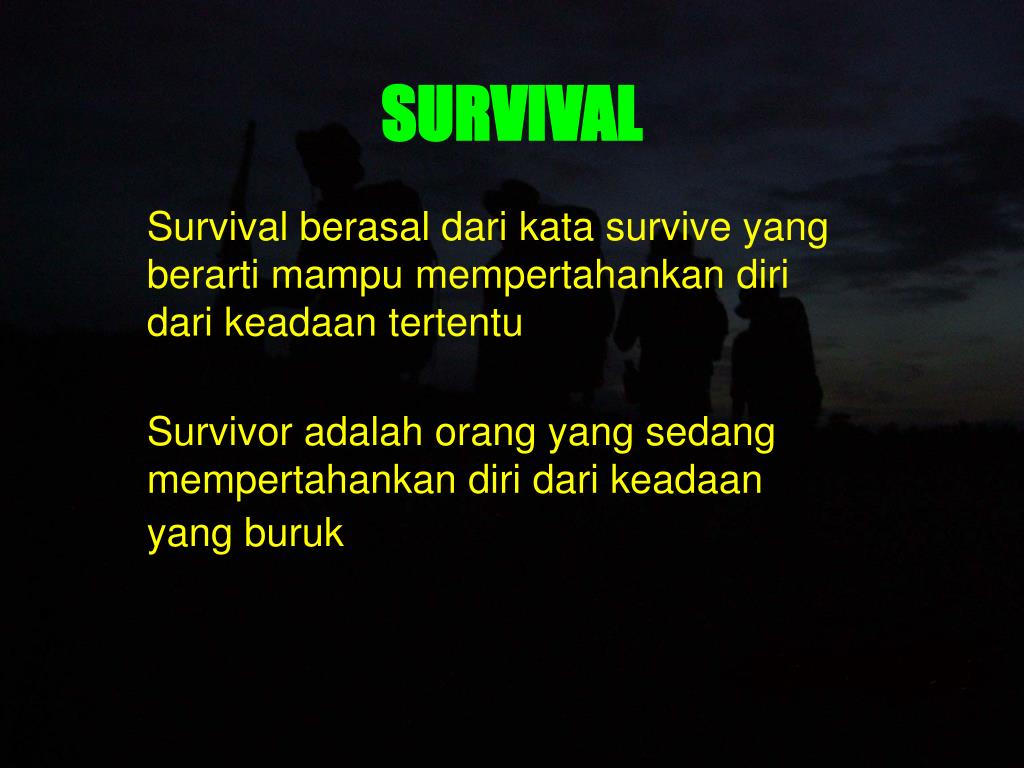 PPT - SURVIVAL PowerPoint Presentation, free download - ID:4197687
