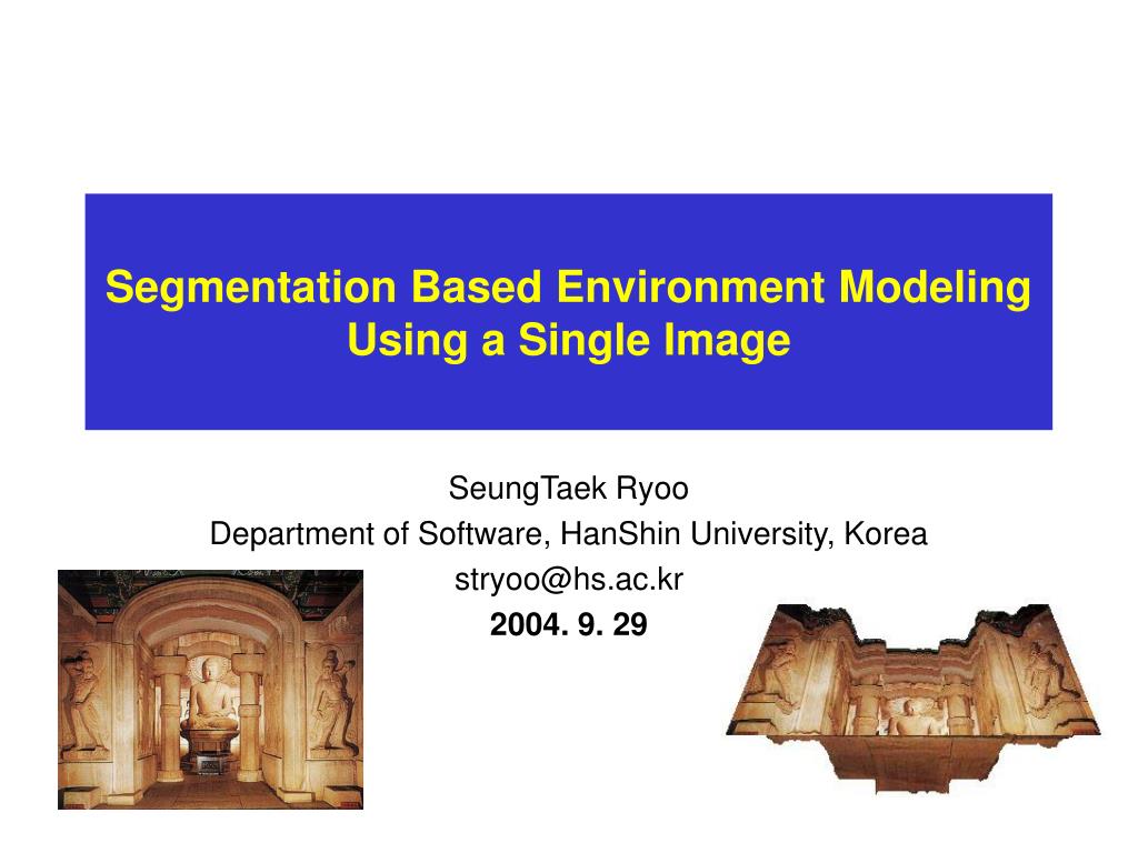 PPT - Segmentation Based Environment Modeling Using a Single Image PowerPoint Presentation - ID ...