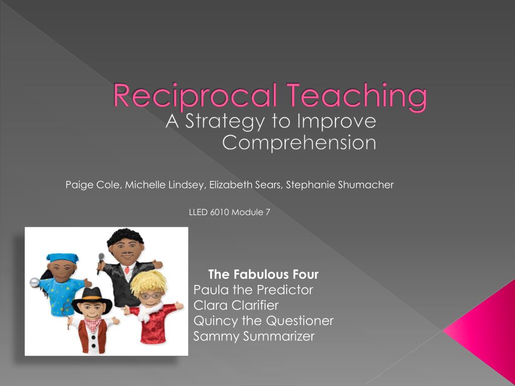PPT - Reciprocal Teaching PowerPoint Presentation, free download - ID ...