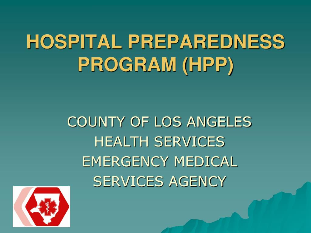 PPT - HOSPITAL PREPAREDNESS PROGRAM (HPP) PowerPoint Presentation, free ...