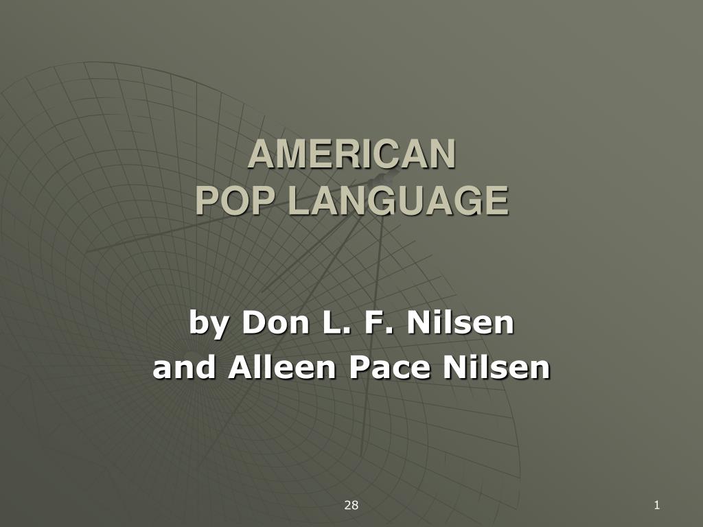 PPT - AMERICAN POP LANGUAGE PowerPoint Presentation, free download - ID ...