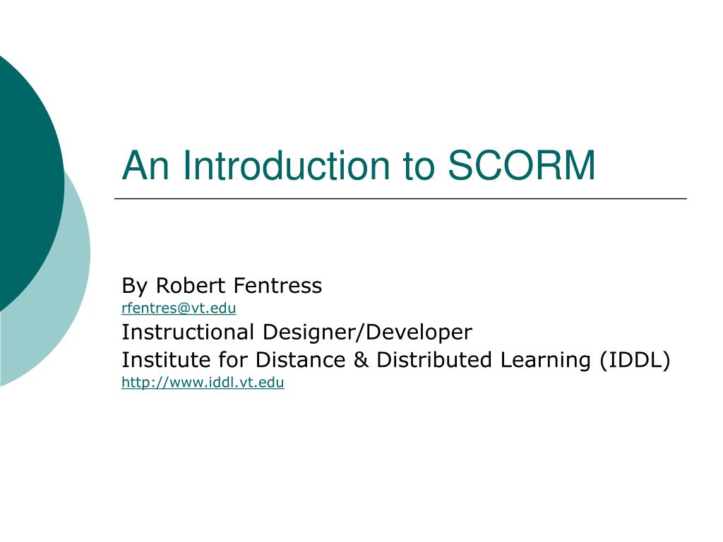 PPT - An Introduction to SCORM PowerPoint Presentation, free download ...