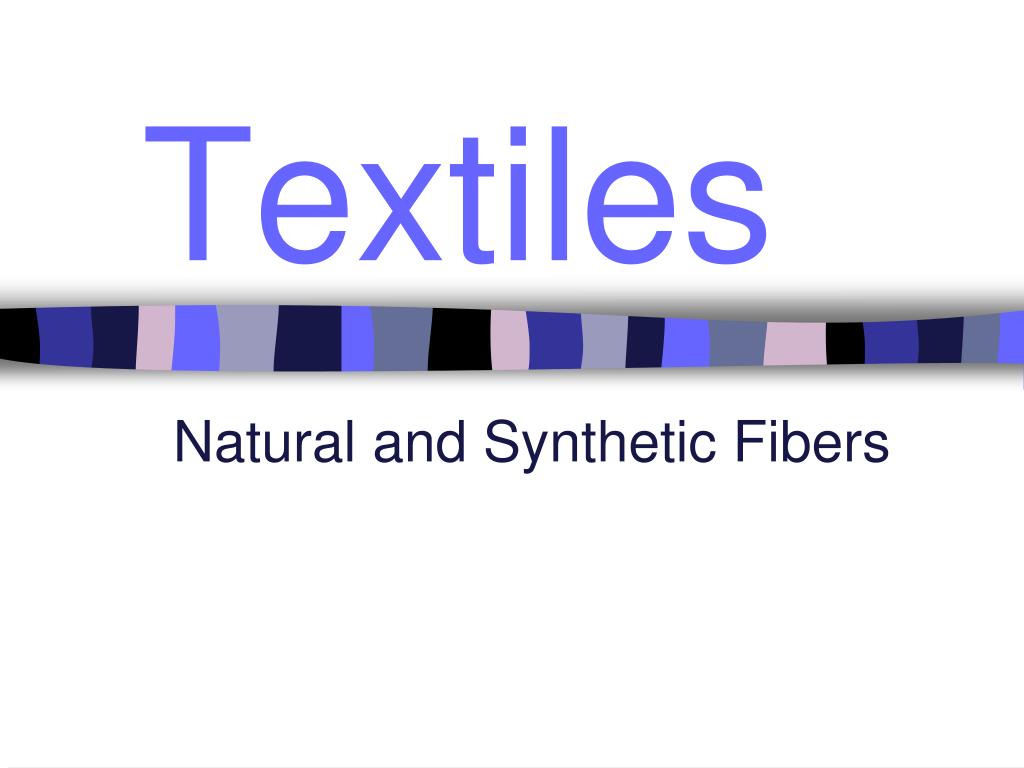 PPT - Textiles PowerPoint Presentation, free download - ID:4205253