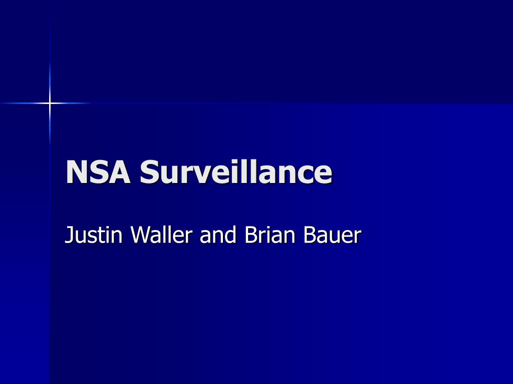 PPT - NSA Surveillance PowerPoint Presentation, free download - ID:4206430