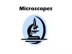 PPT - Microscopes PowerPoint Presentation, free download - ID:1317420