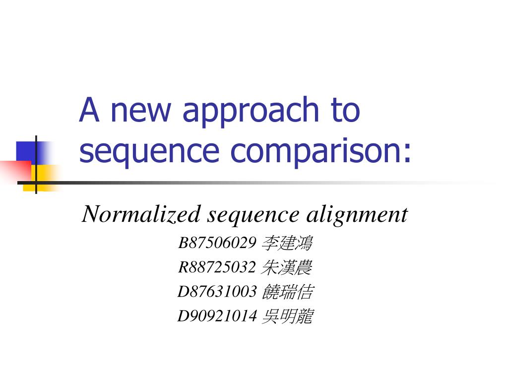 PPT - A new approach to sequence comparison: PowerPoint Presentation ...