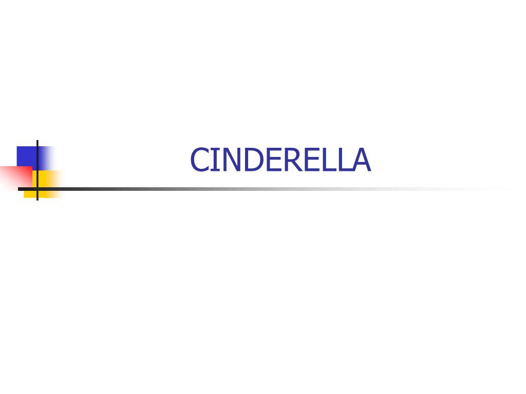 PPT - CINDERELLA PowerPoint Presentation, free download - ID:4207387