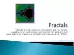 PPT - An introduction to Fractals PowerPoint Presentation, free ...