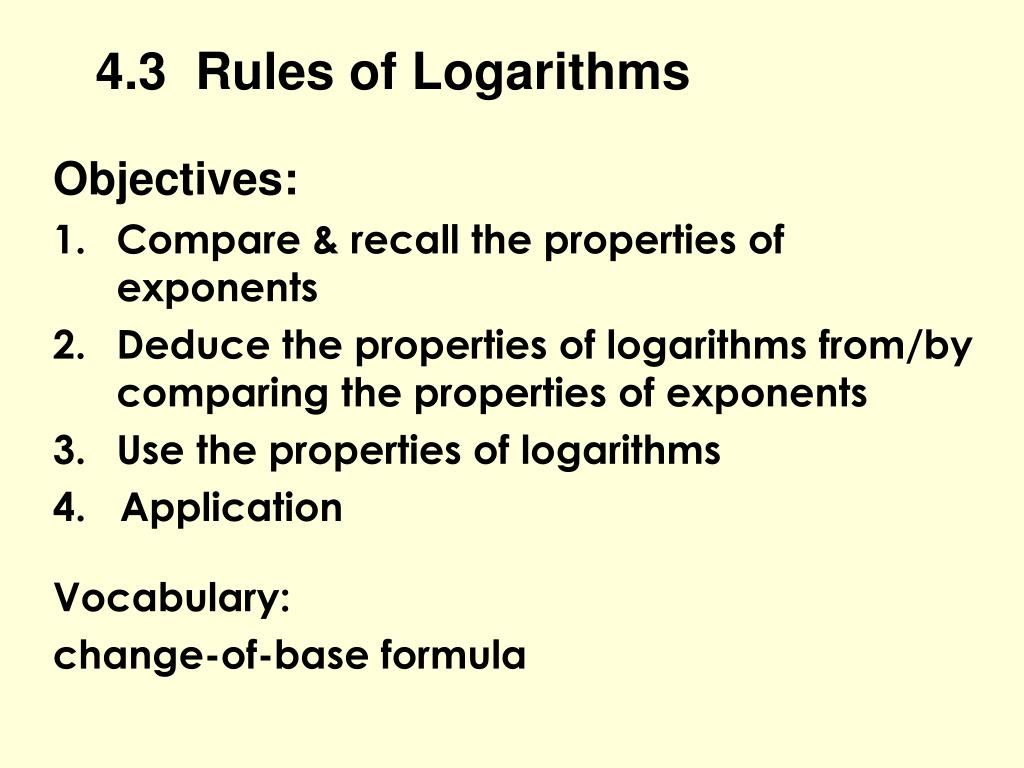 PPT - 4.3 Rules of Logarithms PowerPoint Presentation, free download ...