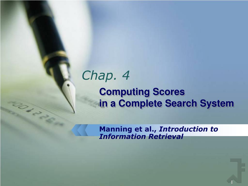 PPT - Computing Scores in a Complete Search System PowerPoint ...