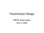 PPT - BASICS OF TRANSMISSION LINE DESIGN PowerPoint Presentation, free ...