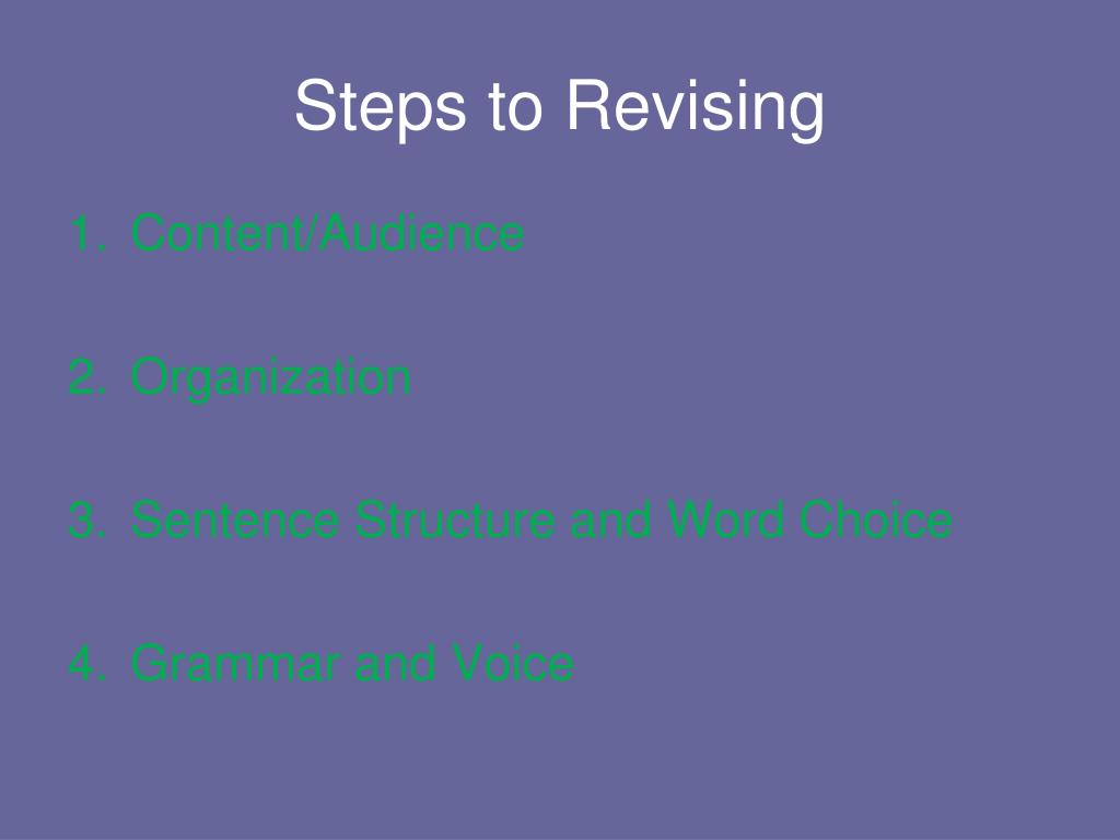 PPT - Steps to Revising PowerPoint Presentation, free download - ID:4211685