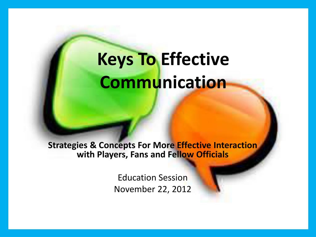 PPT - Keys To Effective Communication PowerPoint Presentation, free ...