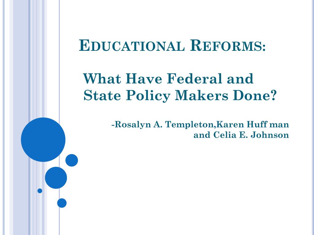 PPT - Educational Reforms : PowerPoint Presentation, free download - ID ...