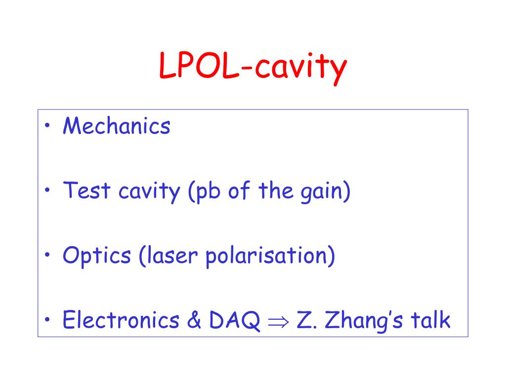 PPT - LPOL-cavity PowerPoint Presentation, free download - ID:4215512