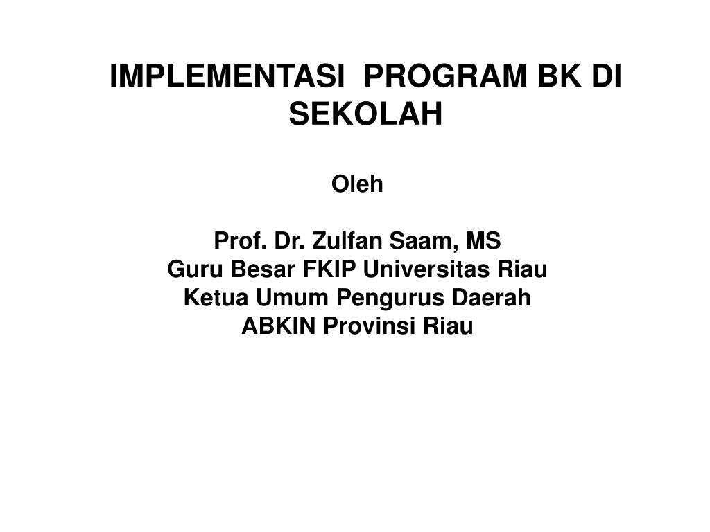 PPT - IMPLEMENTASI PROGRAM BK DI SEKOLAH PowerPoint Presentation, free ...