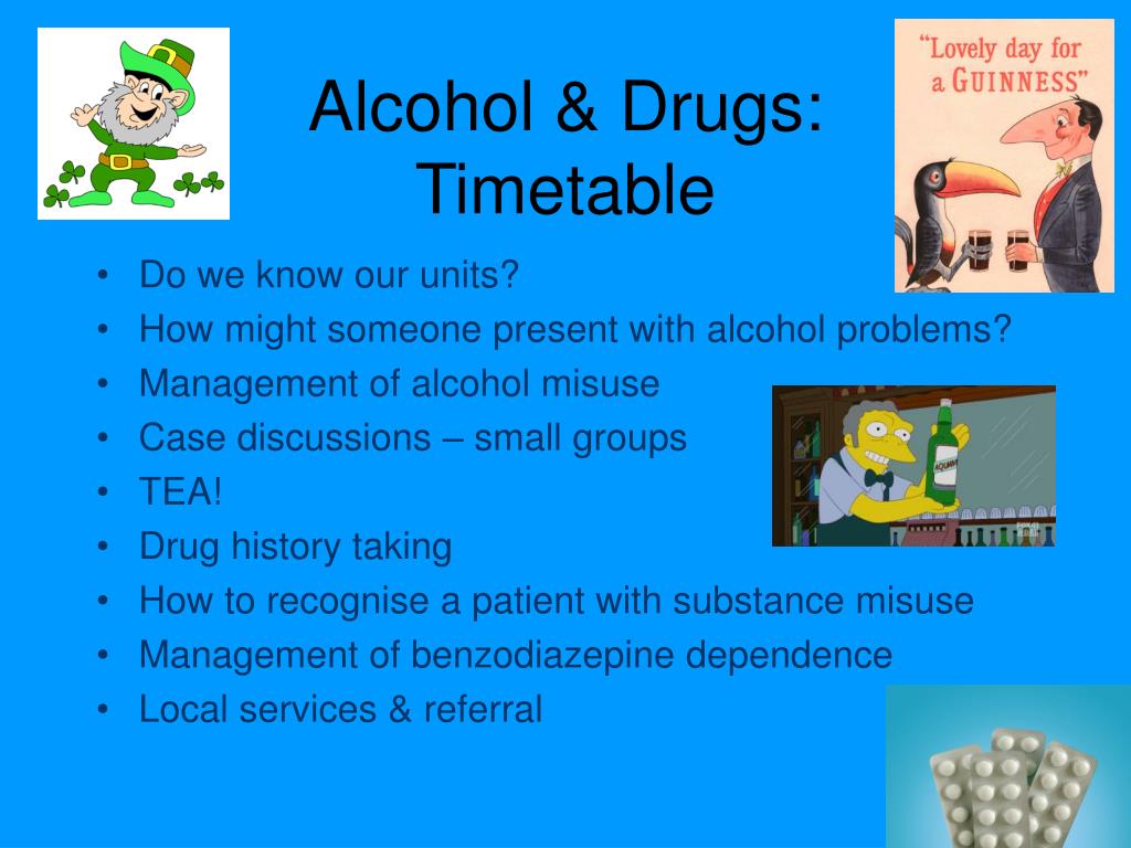 PPT - Alcohol & Drugs: Timetable PowerPoint Presentation, free download ...