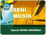 PPT - SENI MUSIK PowerPoint Presentation, free download - ID:4209449