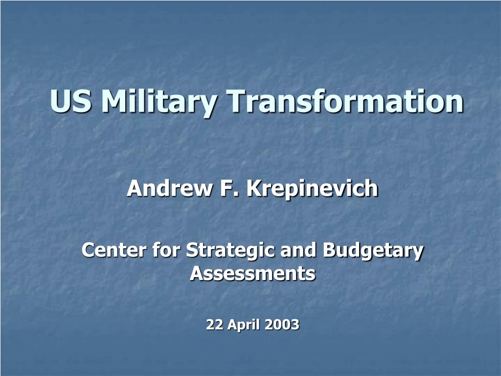 PPT - US Military Transformation PowerPoint Presentation, free download ...
