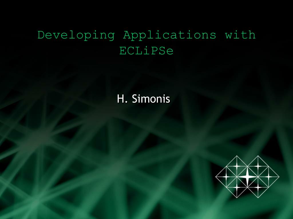 PPT - Developing Applications with ECLiPSe PowerPoint Presentation ...